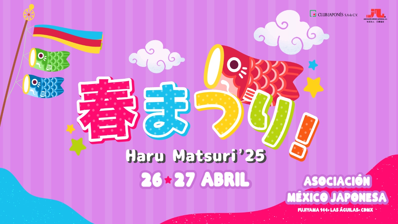 HARU MATSURI'25 - Agenda Chilango