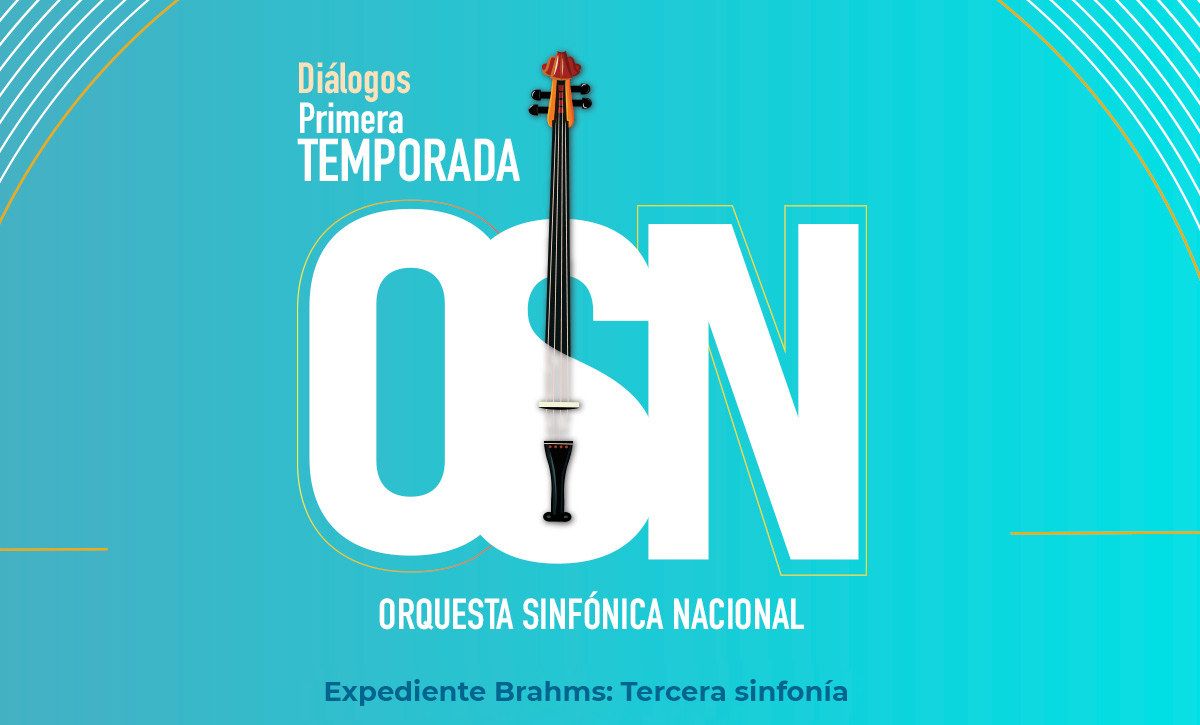 Orquesta Sinfónica Nacional: Expediente Brahms 3a Sinfonía - Agenda ...